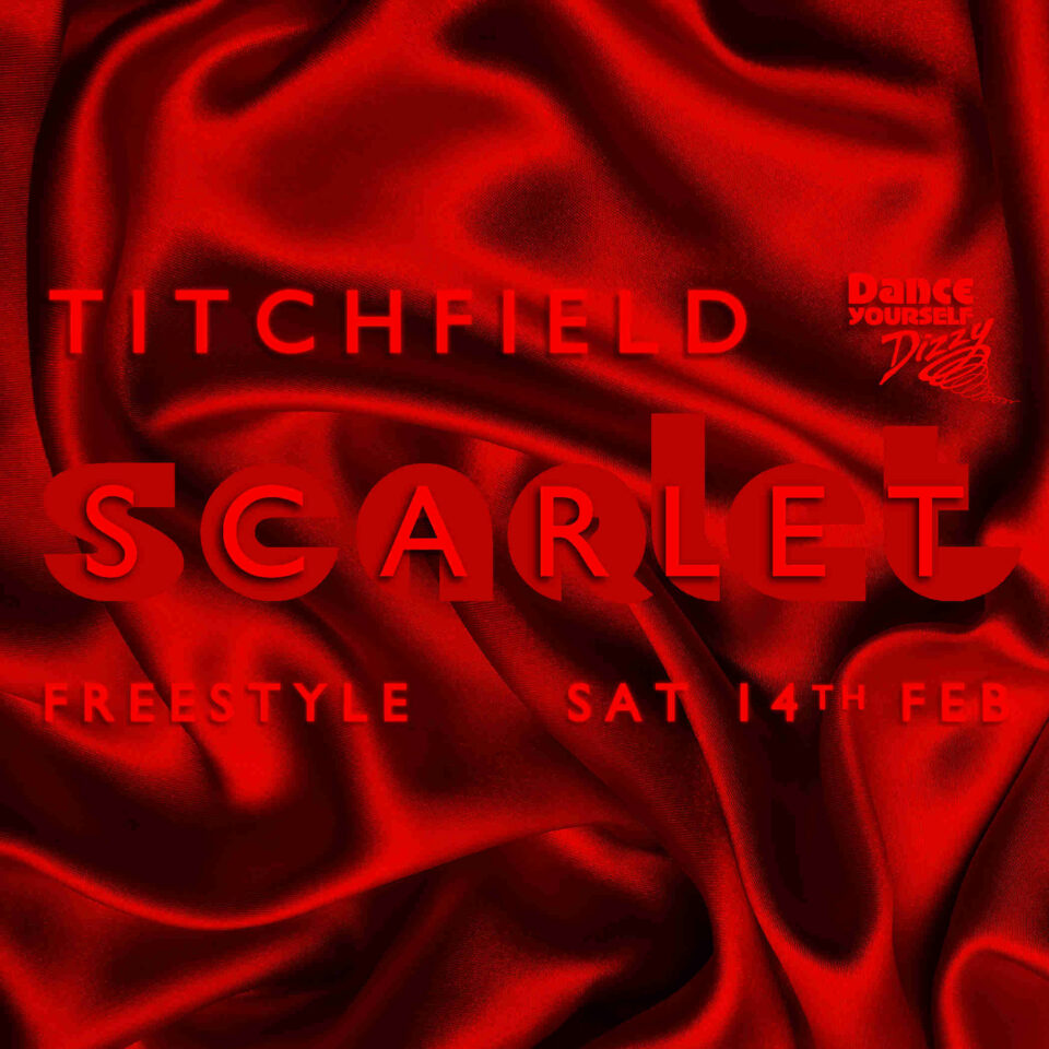 Titchfield Scarlet Freestyle 14/2/2026 | Dance Yourself Dizzy Dance ...
